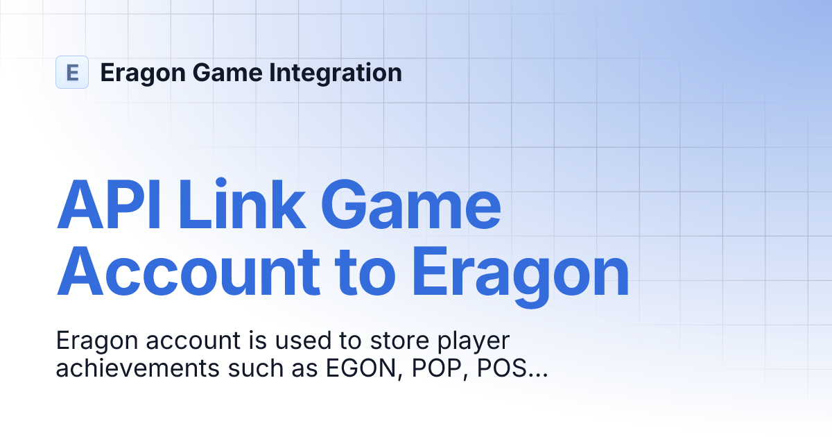 API Link Game Account to Eragon | Eragon Game Integration